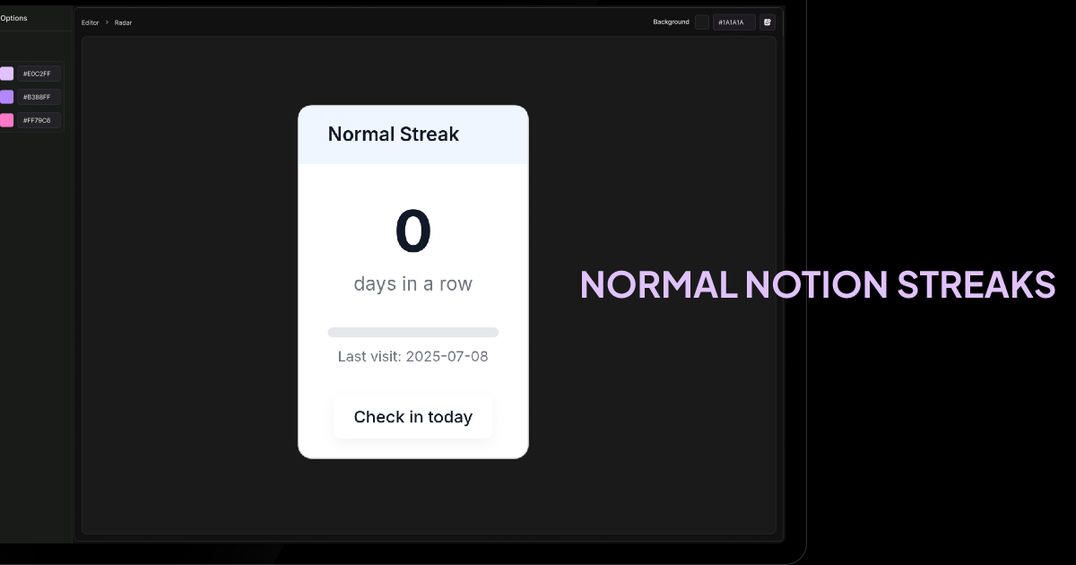 Normal Notion Streaks for Notion – Widget Editor
