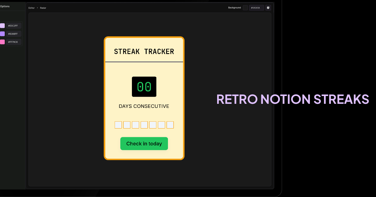 Retro Notion Streak Tracker for Notion – Widget Editor